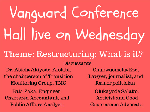 Vanguard Conference Hall live on Wednesday - Vanguard News