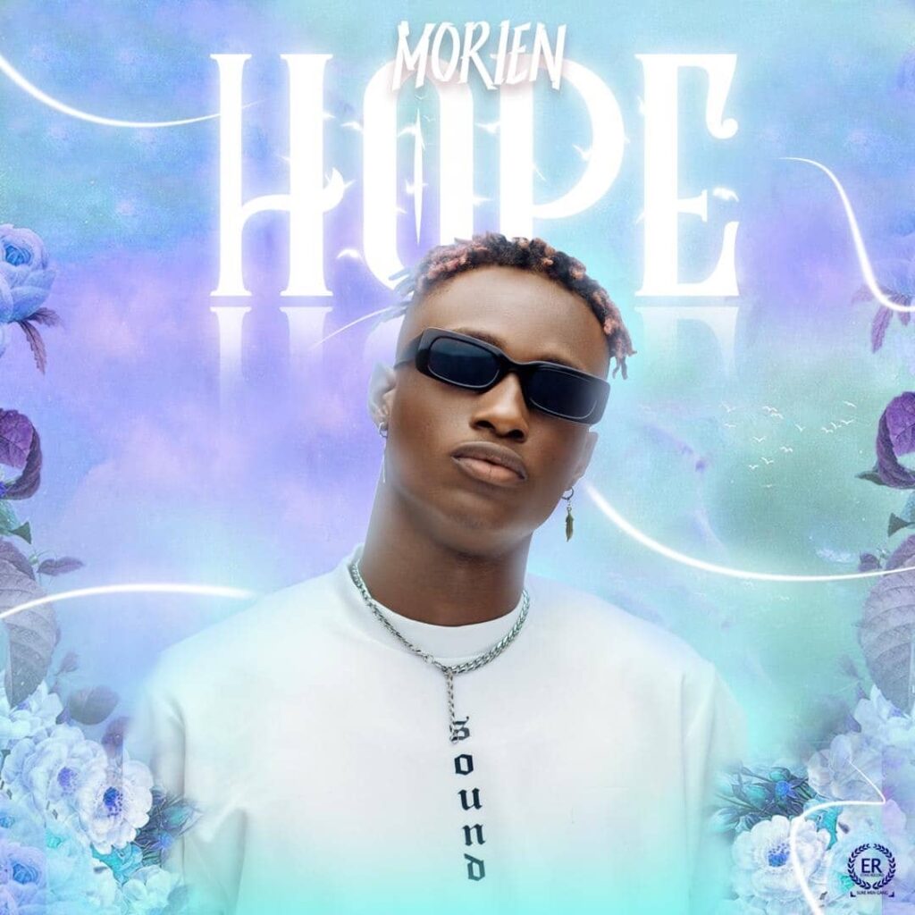 Morien releases new single, Hope - Vanguard News